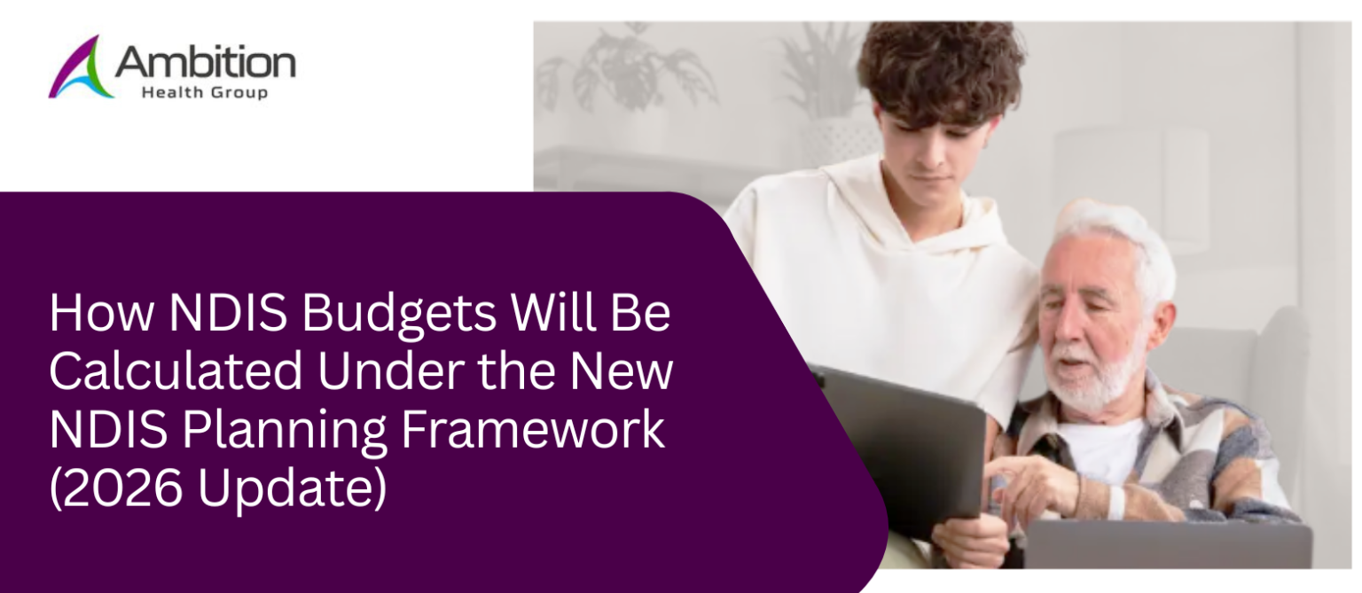 NDIS Changes 2026: What New Framework Planning Means